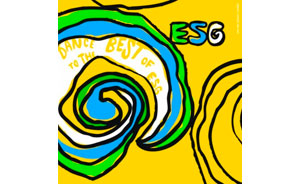 Album review: ESG - Dance To The Beat Of ESG (Fire)